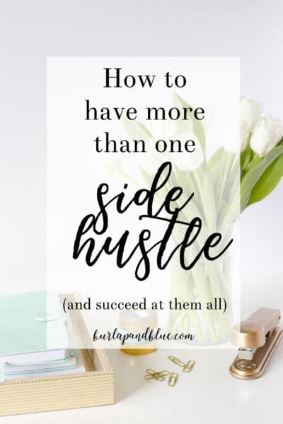 How to Have More Than One Side Hustle
