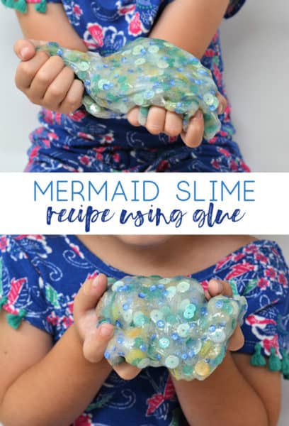 Elmers Glue Mermaid Slime Recipe {An Easy Summer Kids Craft}DIY Crafts