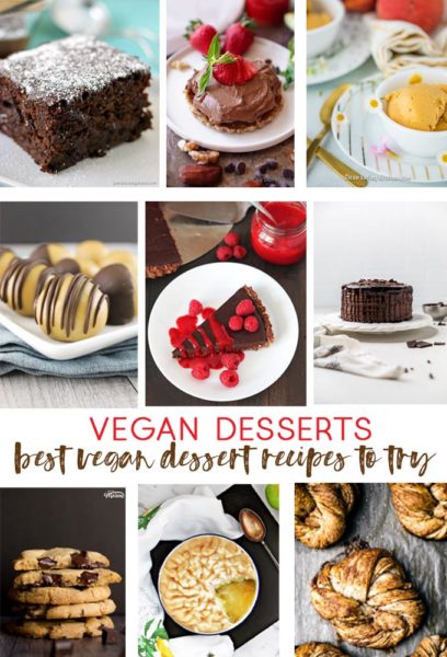 Vegan Desserts {Sharing our Favorite Vegan Dessert Recipes}