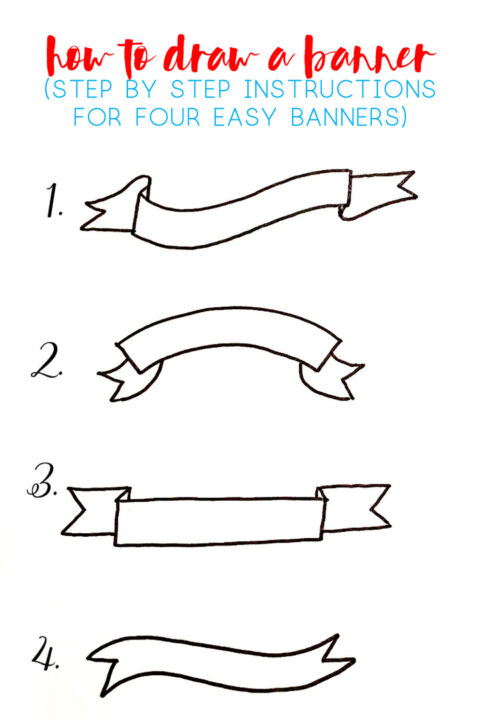 How To Draw A Banner Sharing Step By Step Instructions For Four Banners 