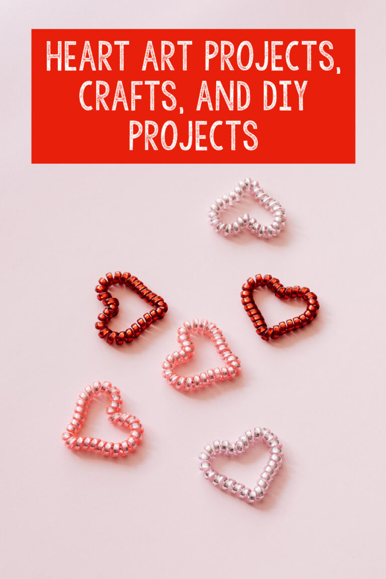 Heart Art Projects and Crafts - The Best Heart Art, Drawings and More