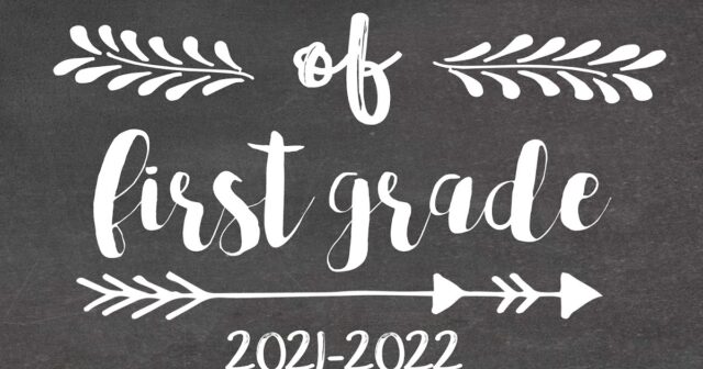 First Day of School Signs {Free, Printable Signs for 2021-2022}