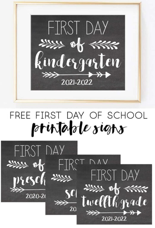 First Day of School Signs {Free, Printable Signs for 2021-2022}