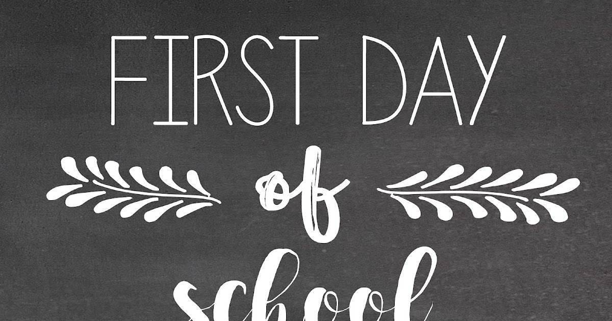 First Day of School Printable Signs 2022-2023