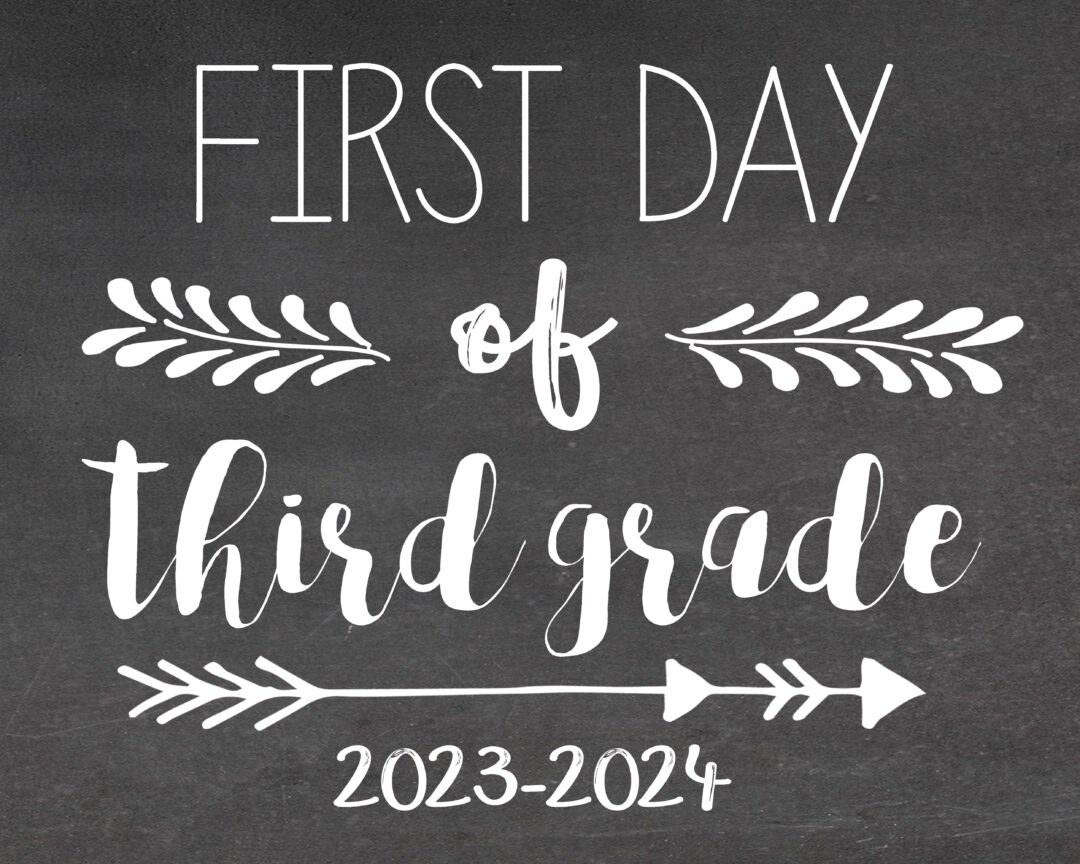 Free First Day of School Printable Signs 2023
