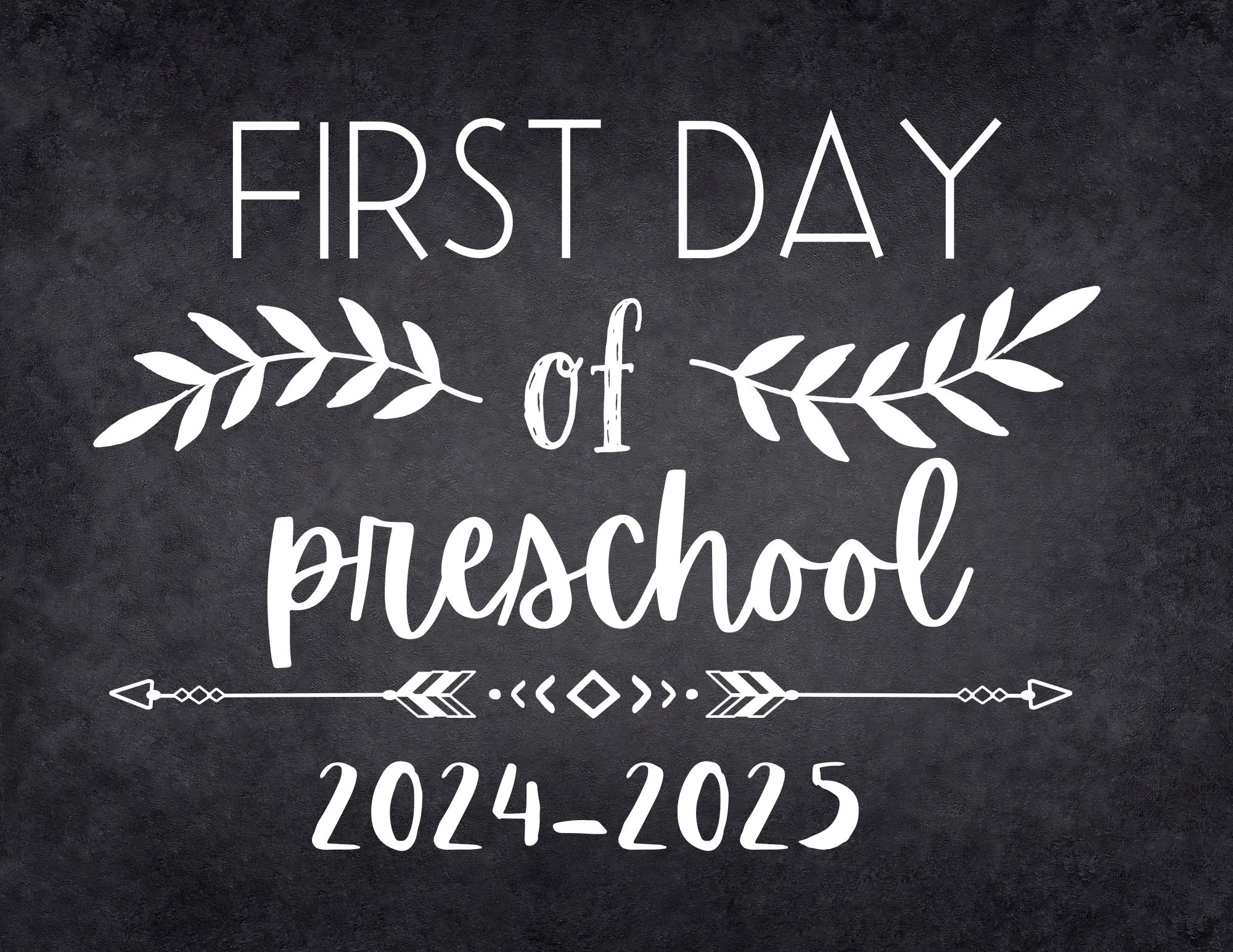 Free First Day of School Printable Signs 2024