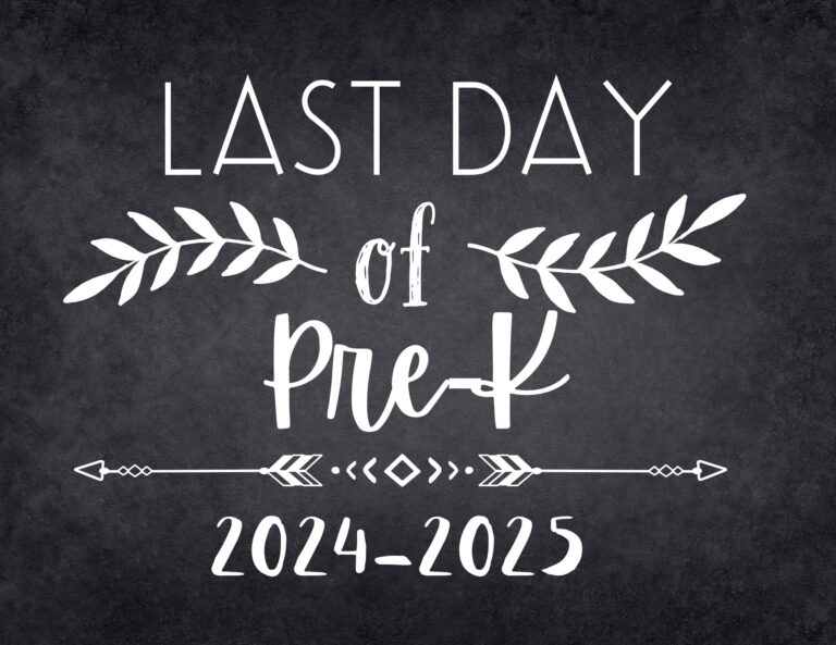 Last Day of School Signs 2025