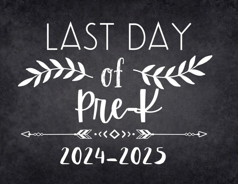 Last Day of School Signs 2025